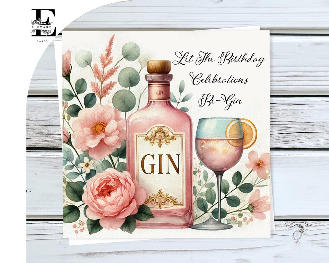 Gin, Let the Celebrations Be Gin Birthday Card, Daughter, Granddaughter ...