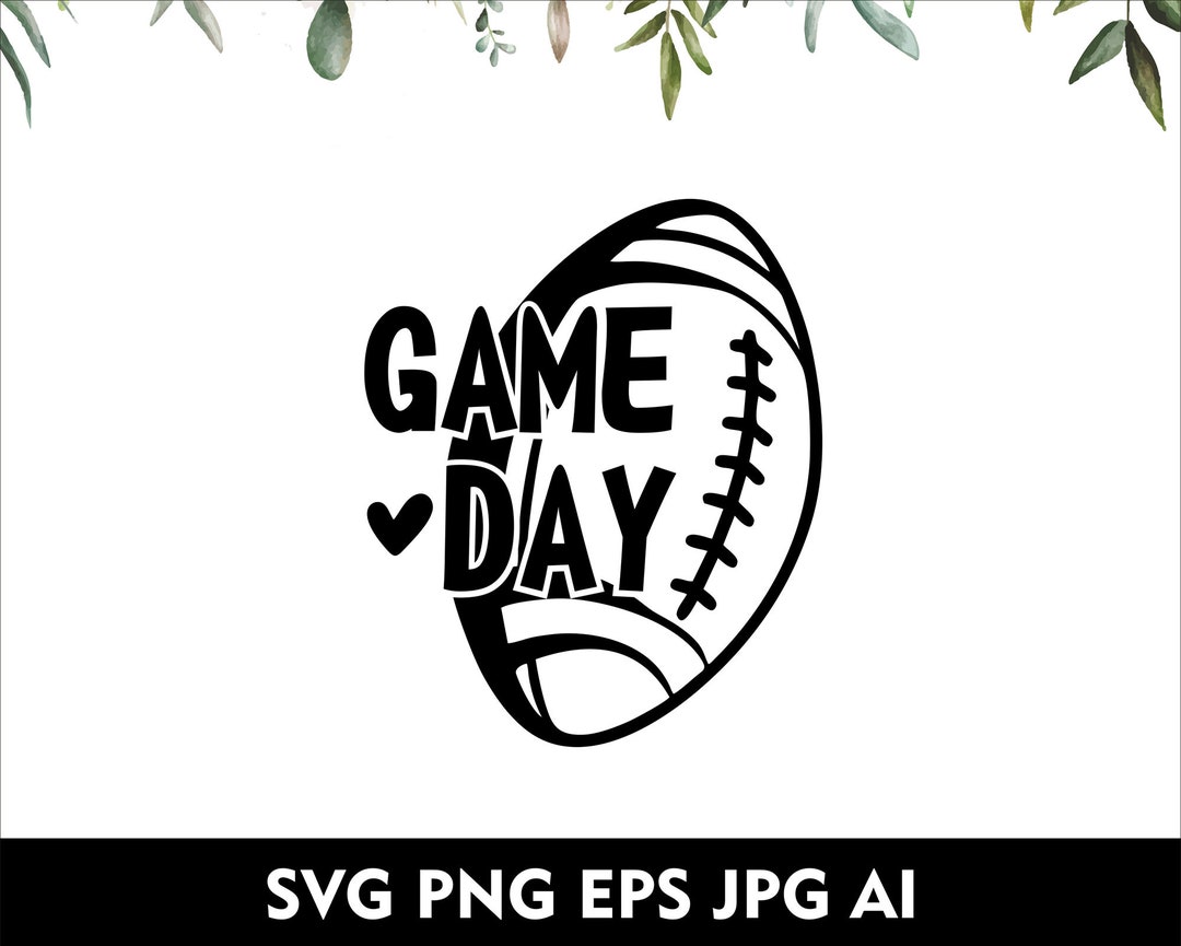 Football Game Day Svg Gameday Svg Football Kids Svg Png Boys Girls Game ...