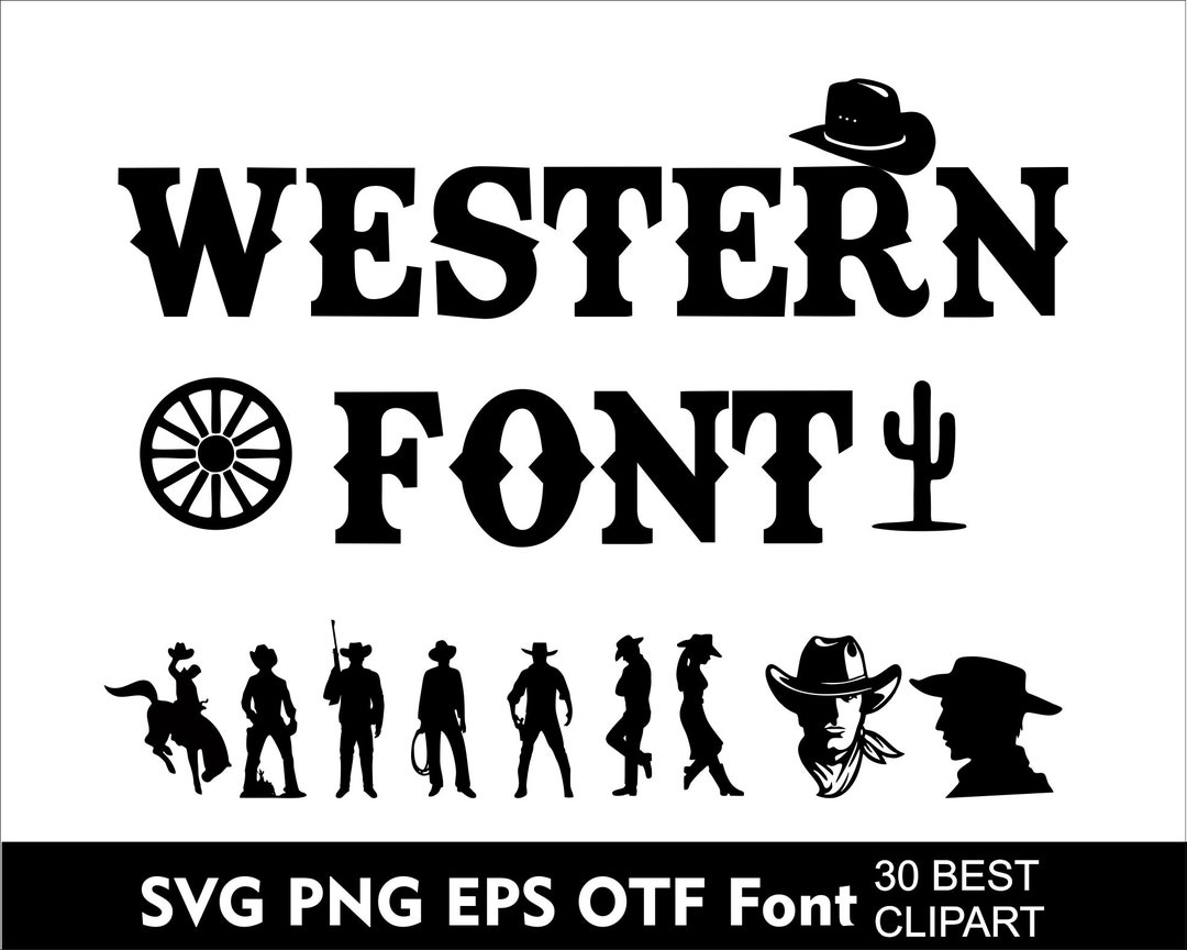 Western Texas Font Svg Texas Alphabet for Cricut Svg Png Eps 30 Clipart ...