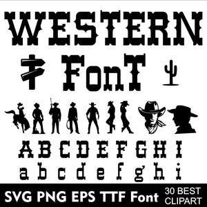 Western Cowboy Font Svg Cowboy Alphabet for Cricut Svg Png Eps 30 ...