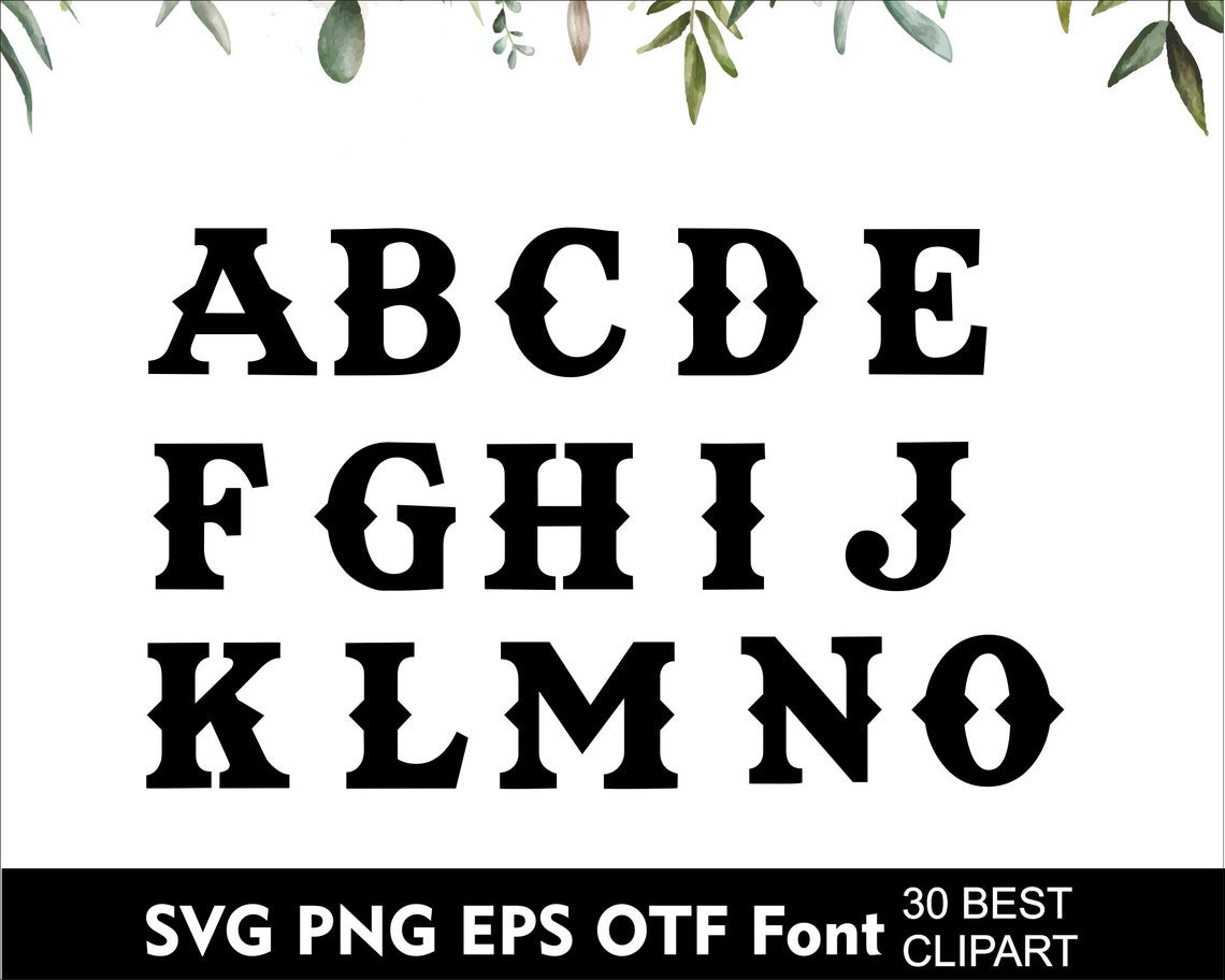 Western Texas Font Svg Texas Alphabet for Cricut Svg Png Eps 30 Clipart ...