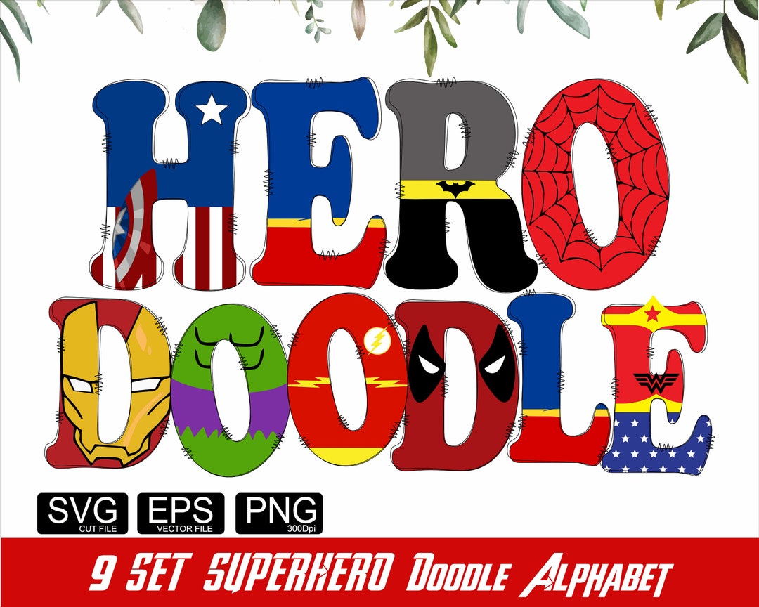 Superhero Alphabet Svg Png Avanger Super Hero Letters Super Hero Doodle ...