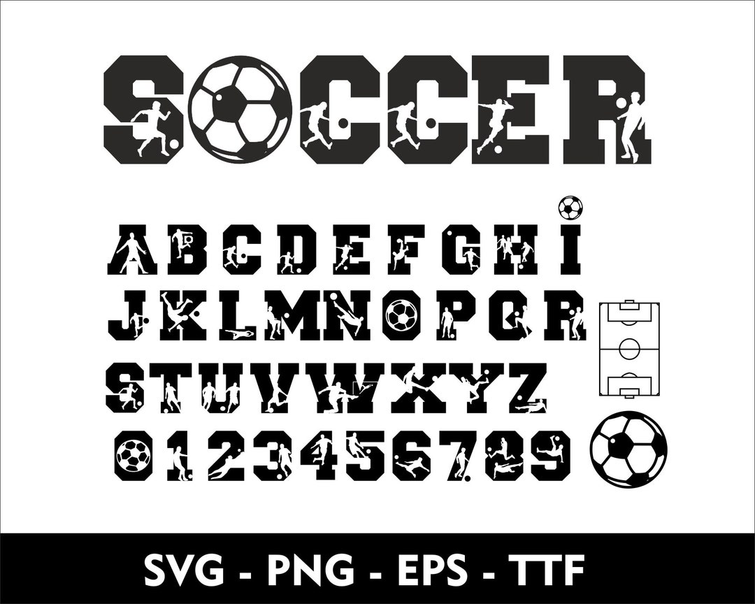 Soccer Alphabet SVG Letters and Soccer Number Font for Cricut SVG Cut ...