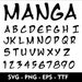 Manga Alphabet Font Svg Cartoon Alphabet for Cricut SVG Manga Birthday ...
