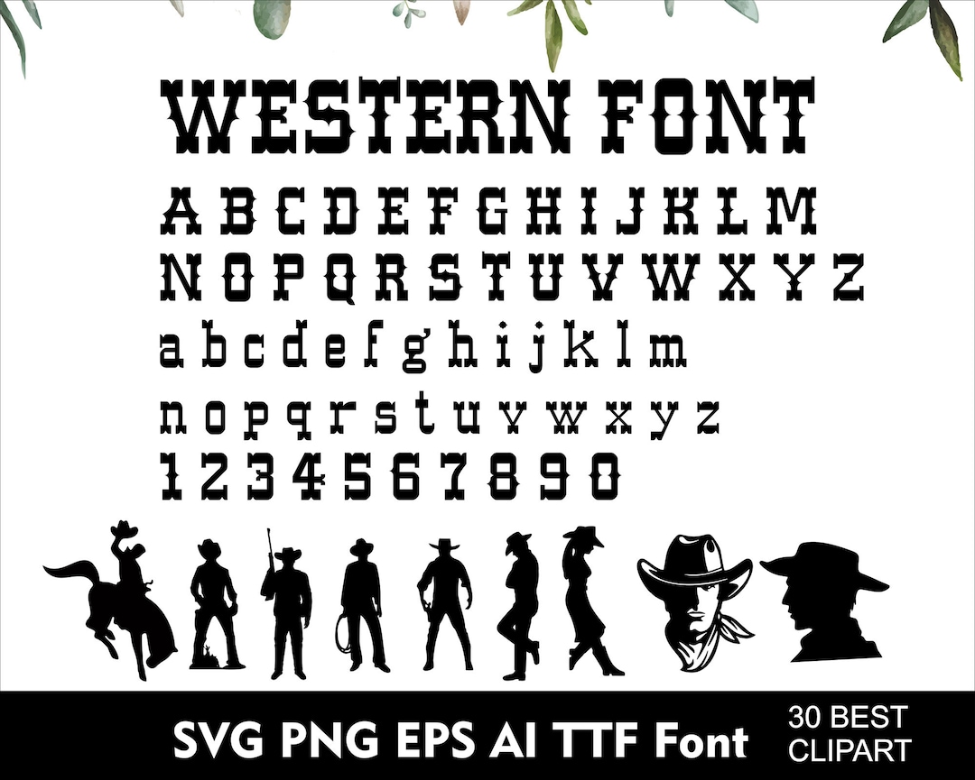 Western Font Old West Font Wild West Font Cowboy Font Rodeo Font Texas ...