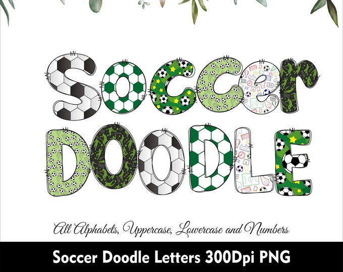 Soccer Png Soccer Letter Clipart Alphabet Png Doodle Letters Png Doodle ...