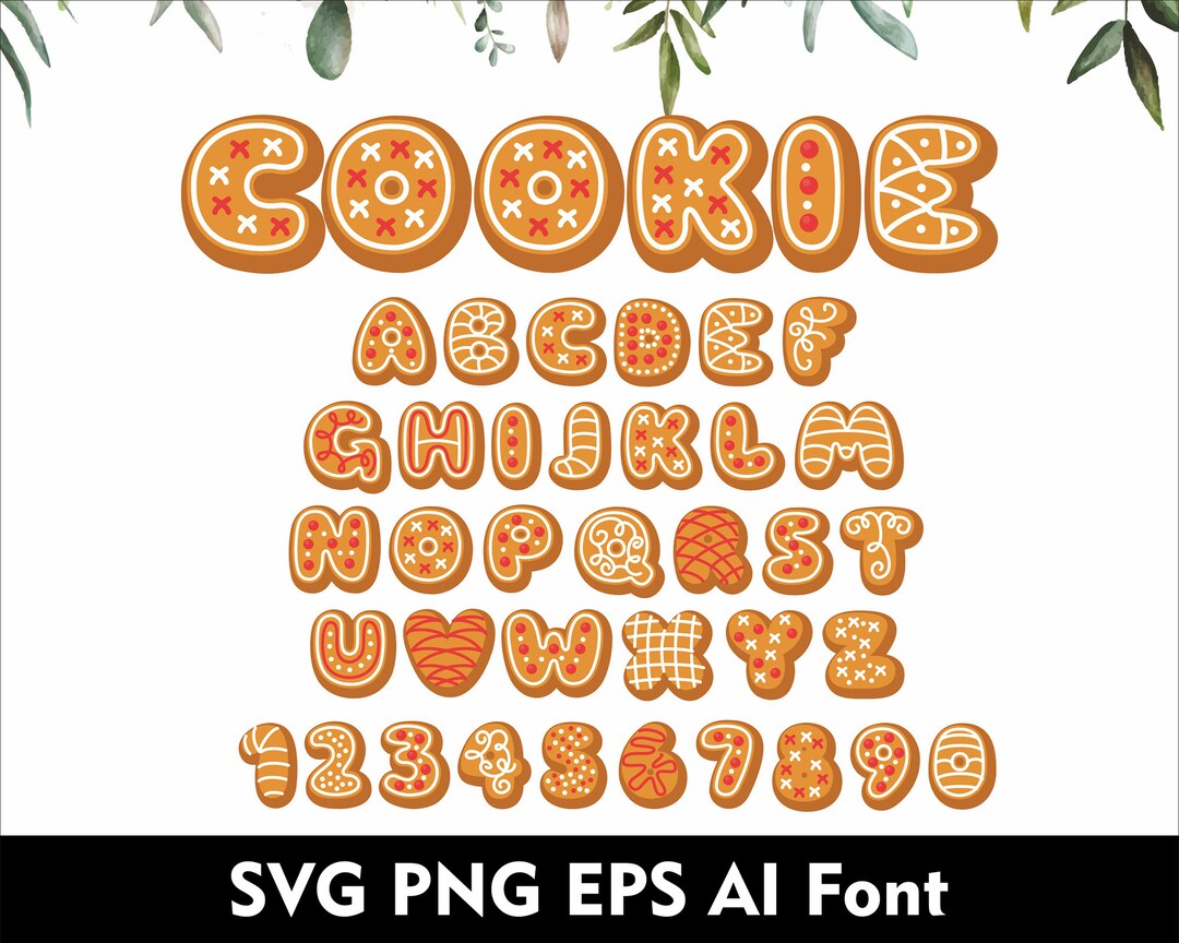 Cokie Christmas Alphabet Gingerbread Letters Cokies Font Christmas Svg ...