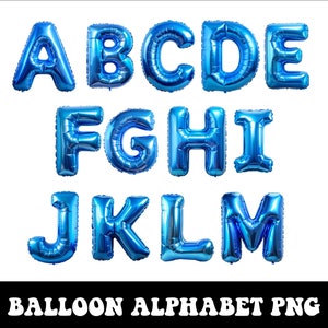 Party Balloon Blue Alphabet Png Birthday Png Alphabet Party Png Font ...