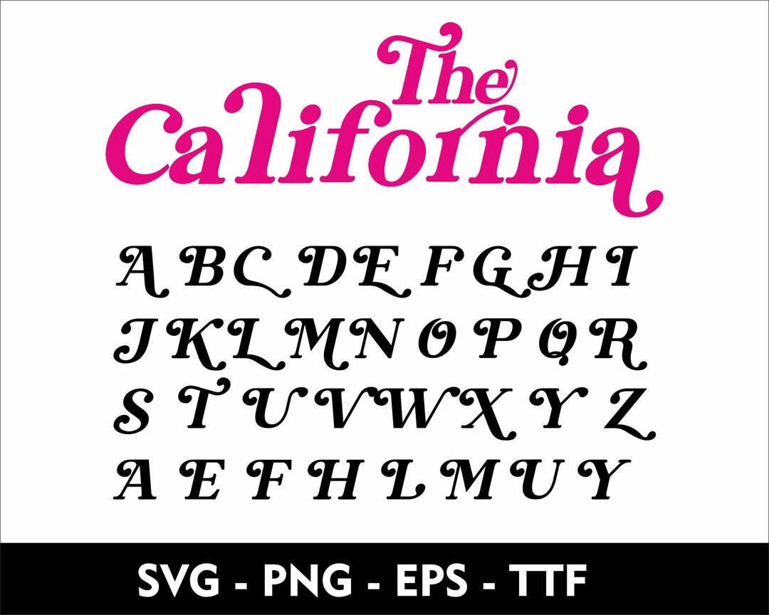 California Alphabet SVG the California Modern Font Boho Font for Cricut ...