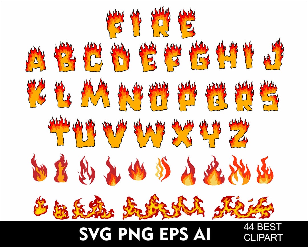 Fire Font SVG Clipart Svg Png Eps Font Fire Alphabet Letters for Cricut ...