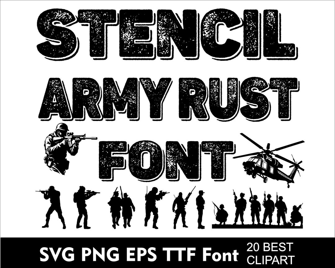 Stencil Army Rust Font SVG Army Alphabet Svg Distressed Army Font for ...