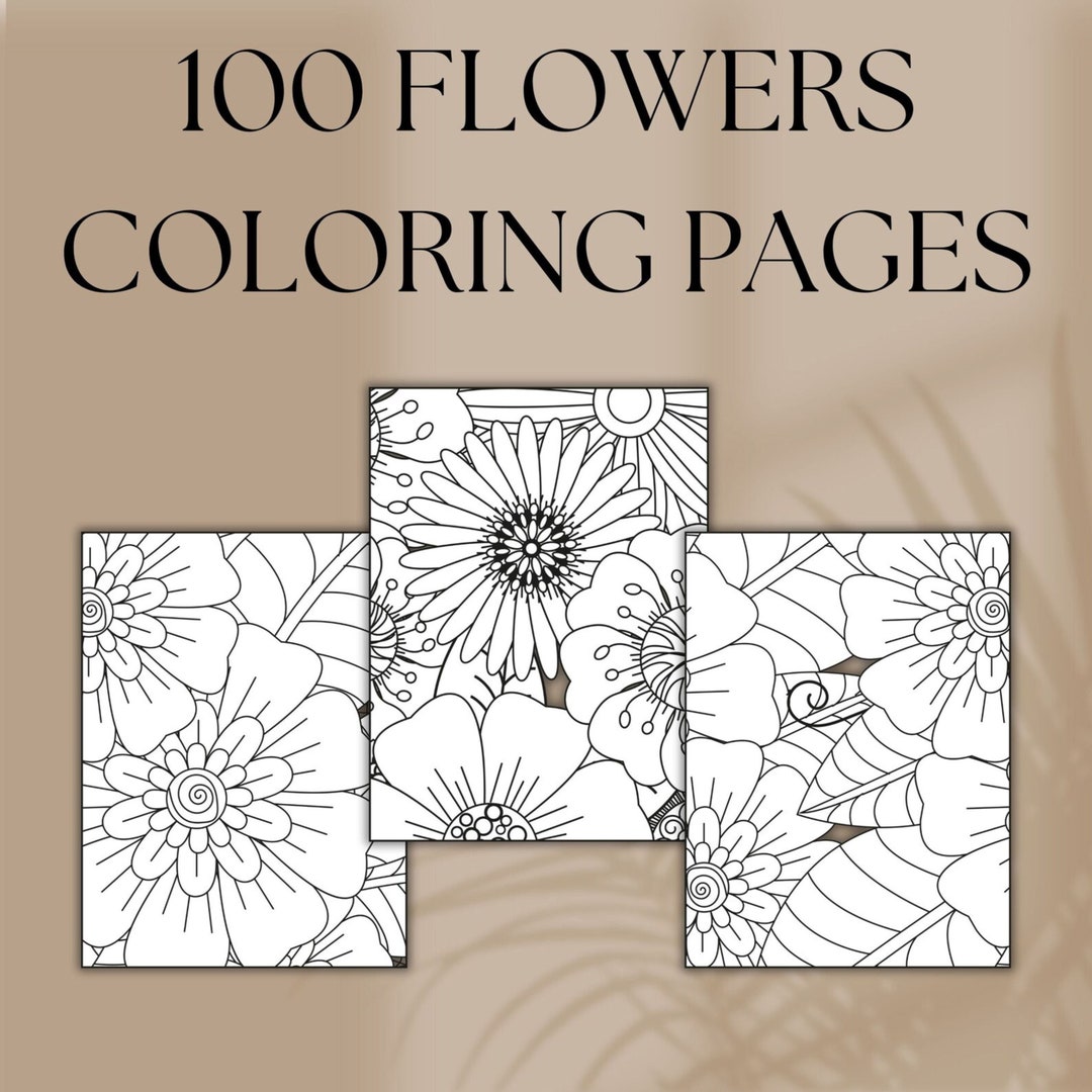 100 Flower Adult Coloring Book Flower Coloring Books Flower - Etsy