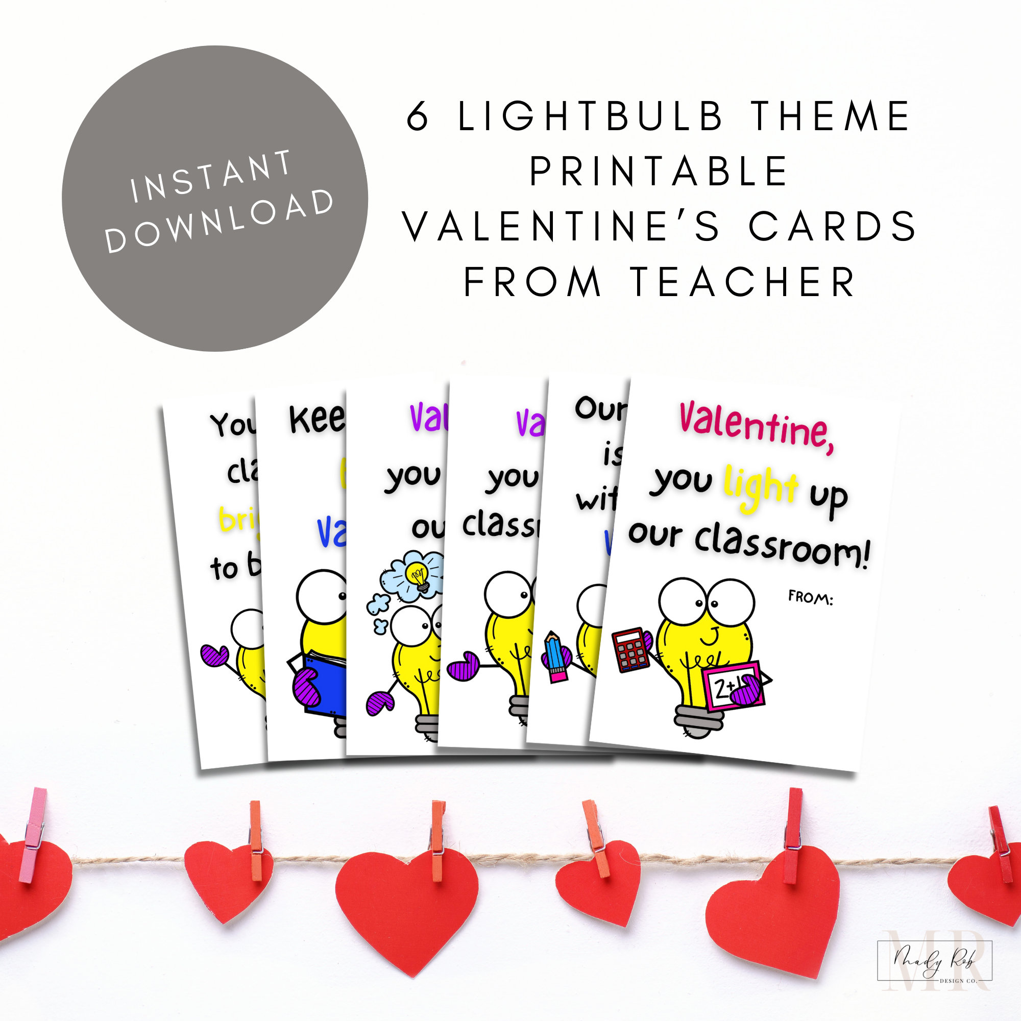 Printable Lightbulb Valentines Day Cards From Teacher Classroom ...