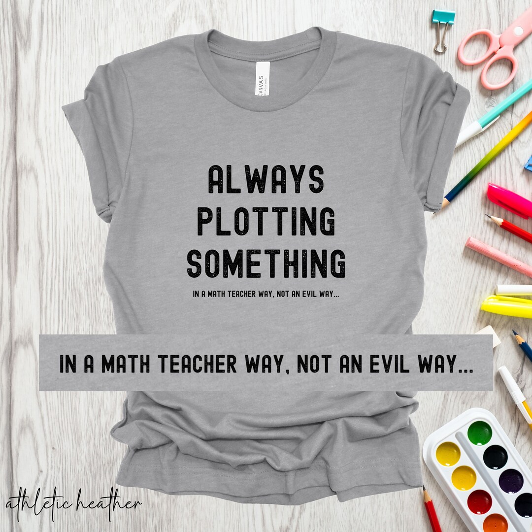 Funny Math Teacher Shirt Mathematician Gift Funny Math Shirt Gift for ...