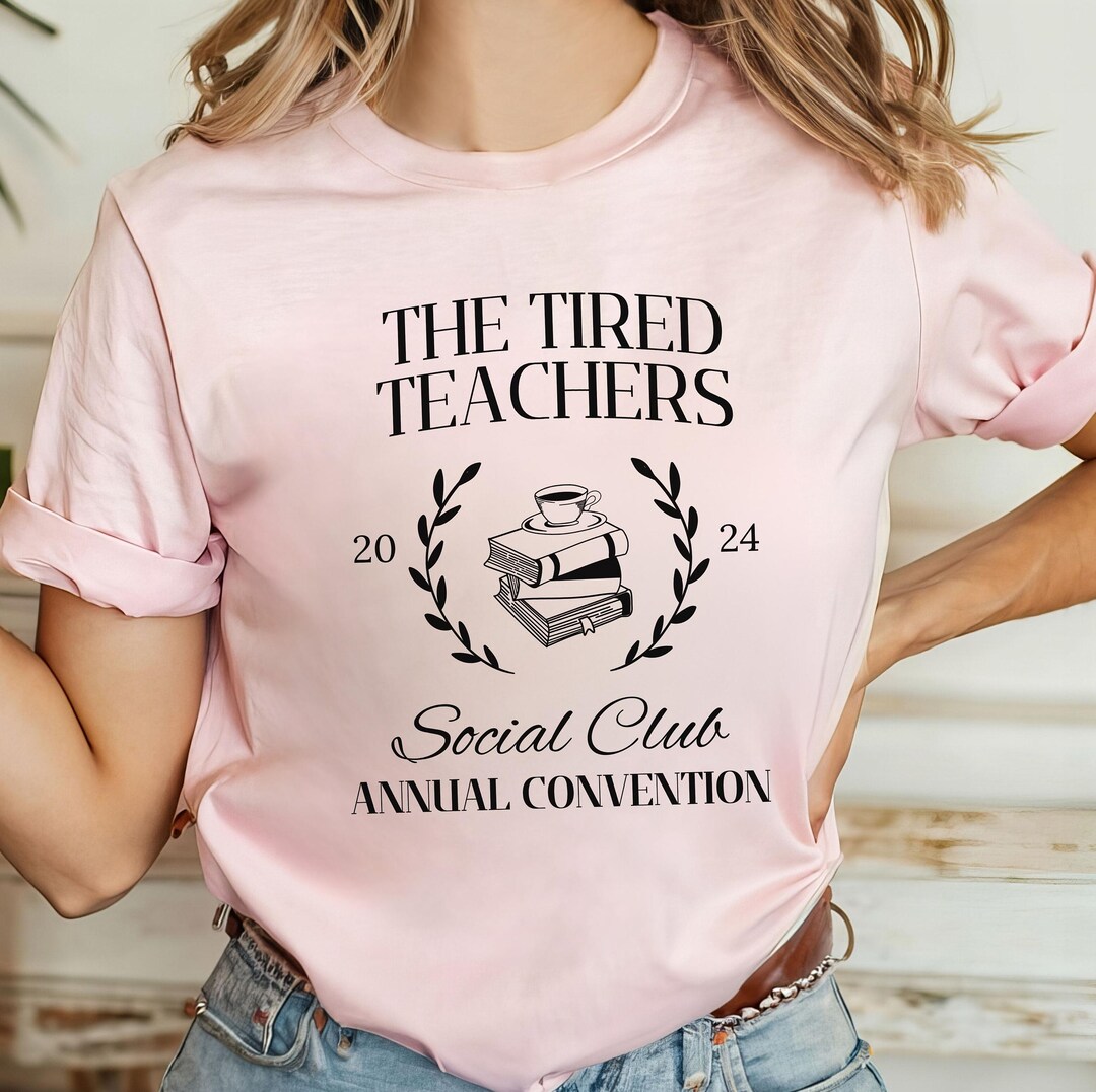 Tired Teacher Social Club Shirt for Teachers Club Funny Teacher Shirt ...