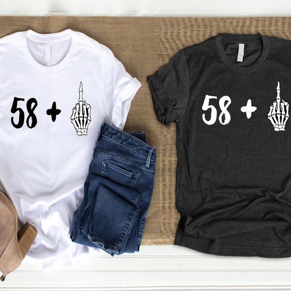 I Am 59 Plus Shirt - Etsy