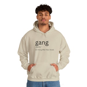 Motivation Hoodie gang Goals - Etsy