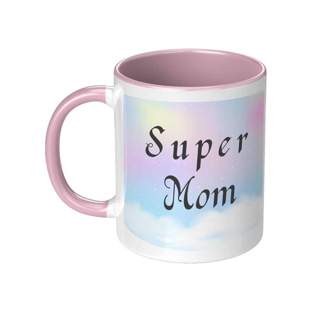 Super Mom Mug, Mom Mugs, Mother's Day Mugs - Etsy