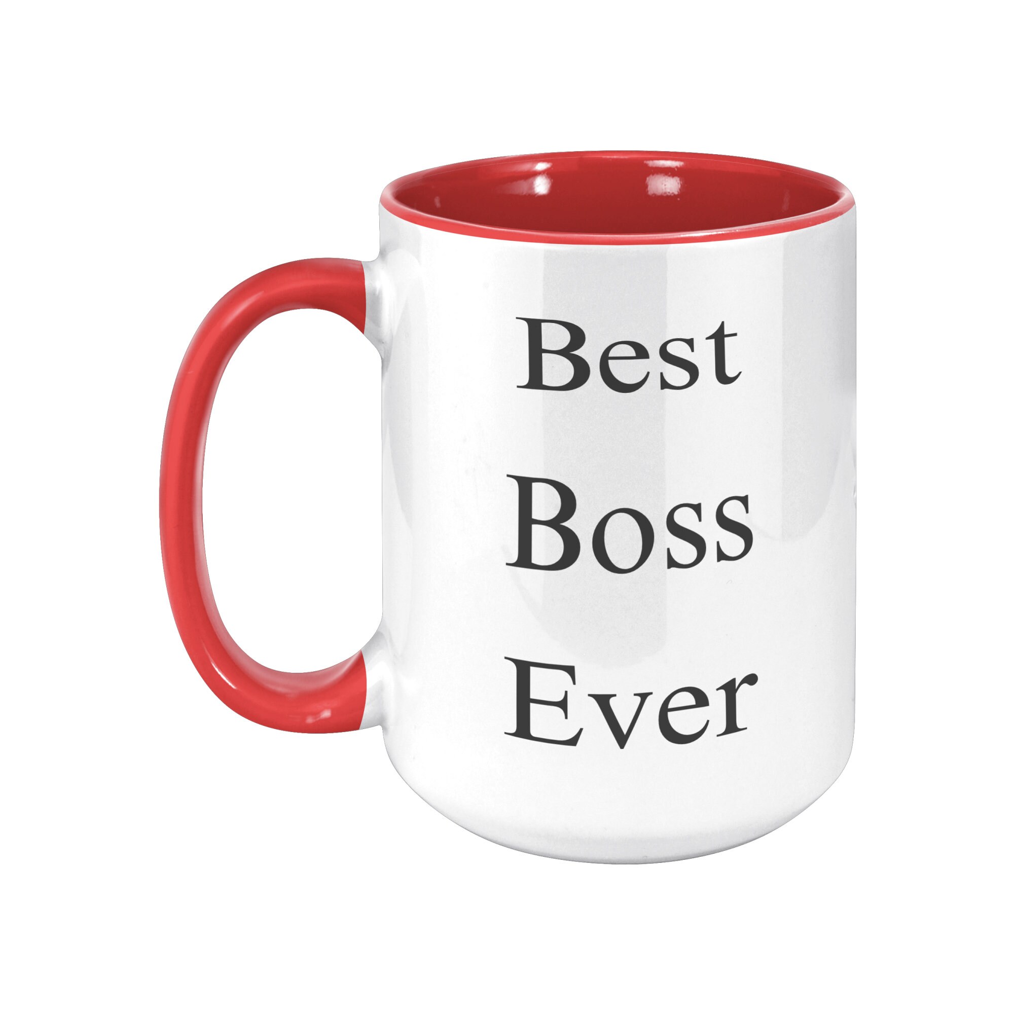 Best Boss Ever Mug, Boss Custom Mug, Best Boss Ever Custom Coffee Mug ...