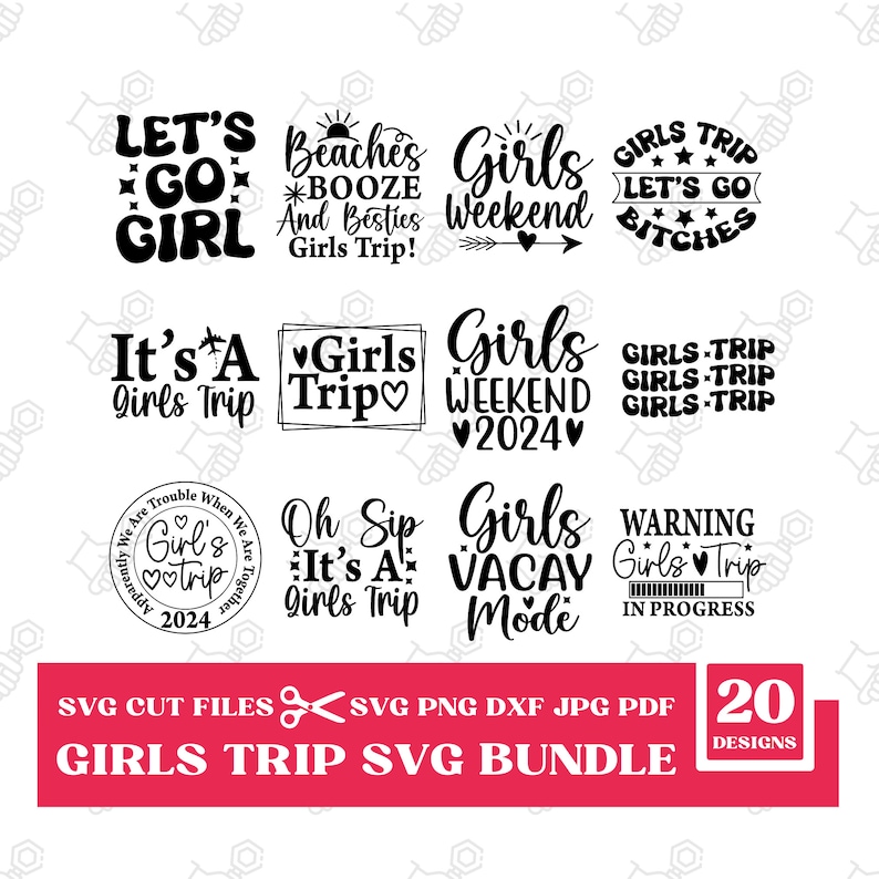 Girls Trip SVG Bundle, Girls Weekend Svg, Girls Trip SVG, Girls Trip ...