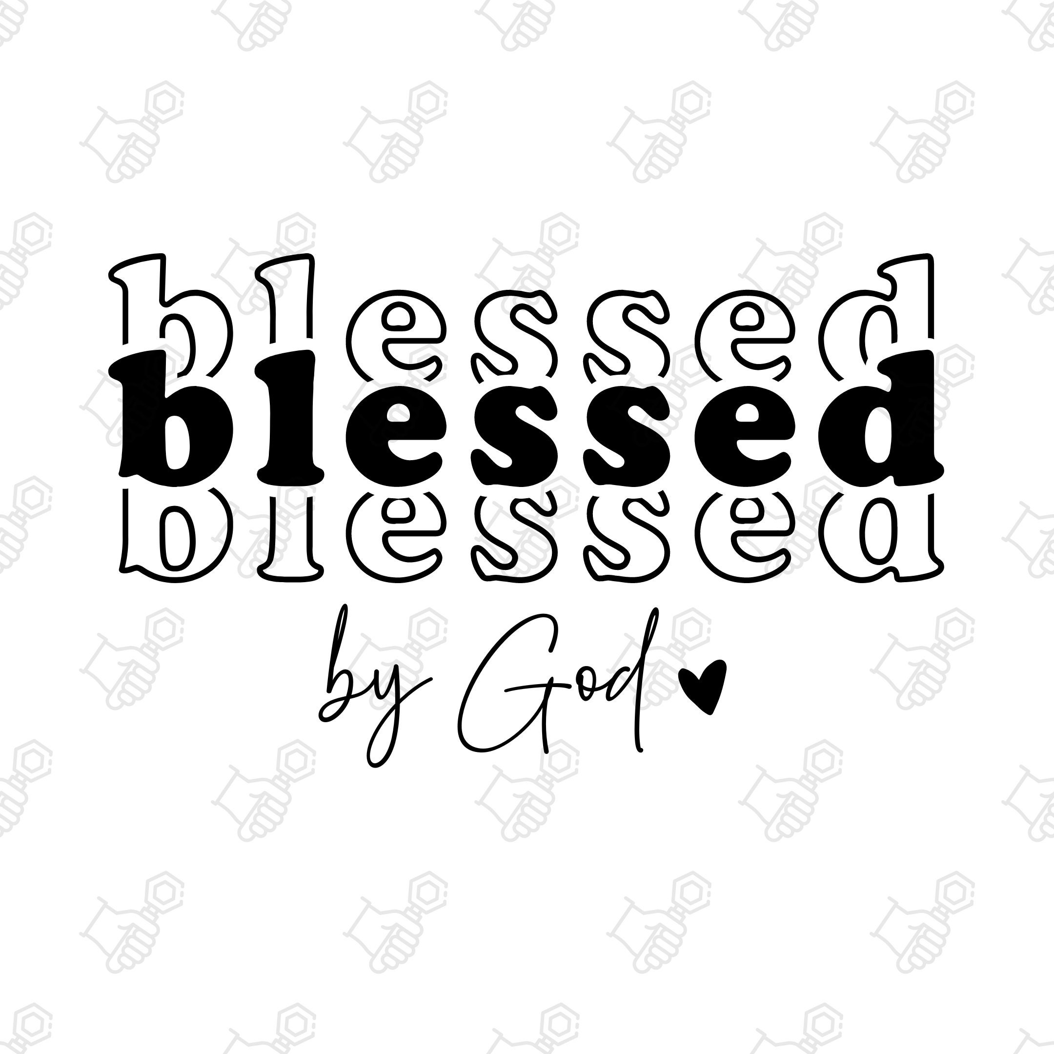 Blessed by God SVG, Blessed SVG, Simply Blessed SVG, Christian Svg ...