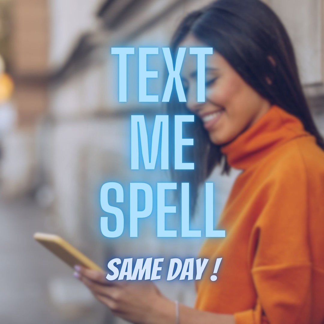 Strong Text Me Spell, Contact Me Spell, Unblock Me Spell, Contact Me ...