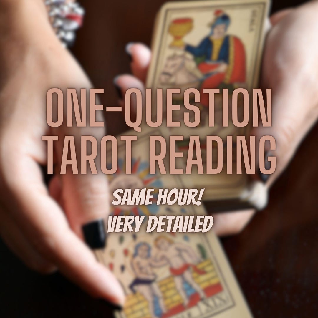 One-question Tarot Reading, Very Detailed and Personalized, Gain ...