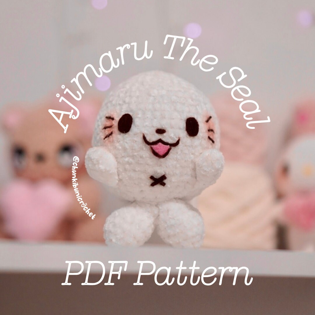Ajimaru the Seal Amigurumi Crochet Pattern Chunkibunicrochet - Etsy