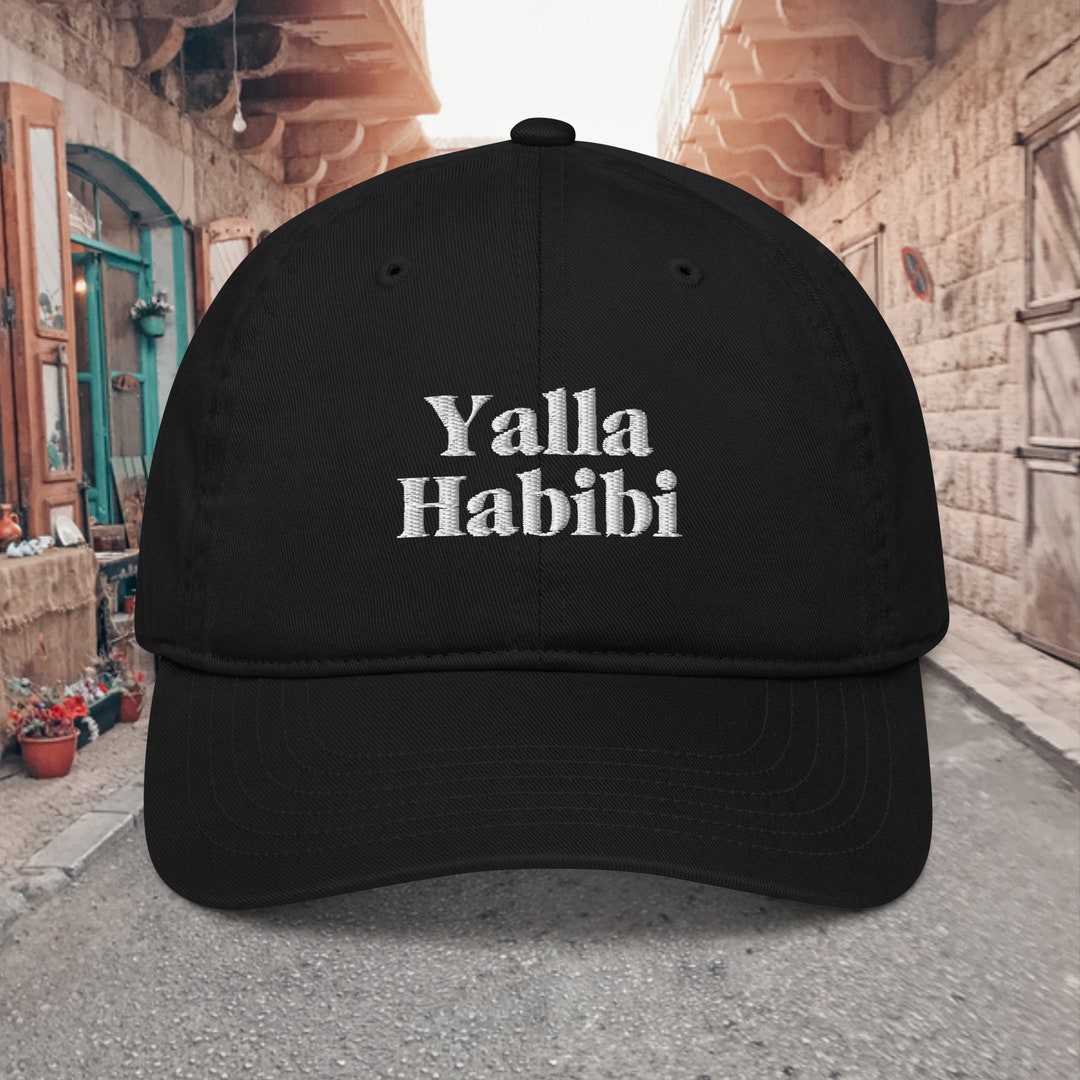 Yalla Habibi Embroidered Baseball Cap - Organic Cotton Unisex Hat - Etsy