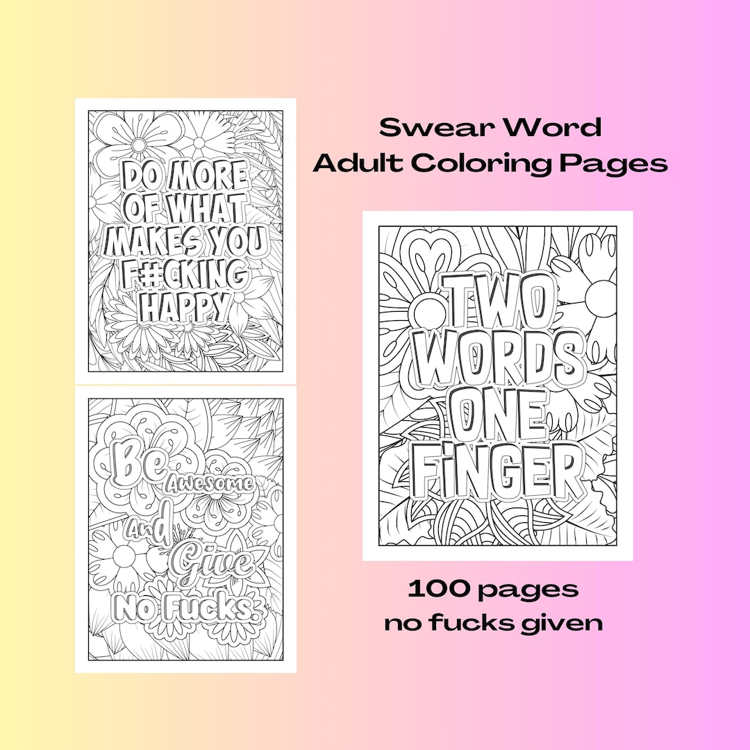 100 Swear Word Coloring Pages for Adults Printable Funny Colouring Book ...
