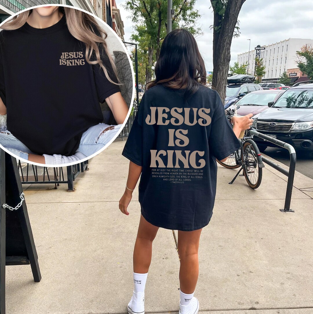 Jesus is King T Shirt, Jesus Hoodie, Christian Apperal, Christian Merch ...