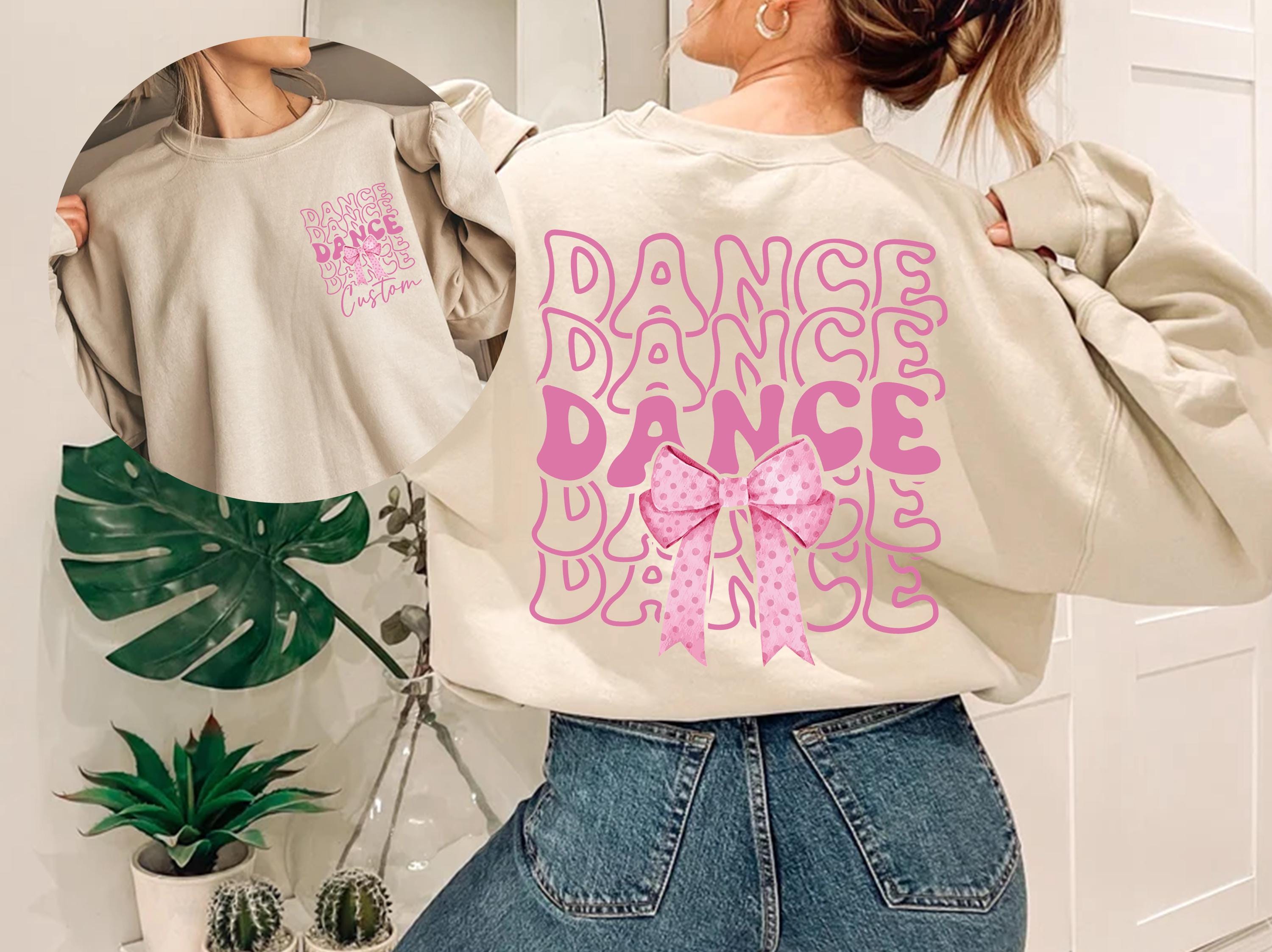 Personalized Dance Bow Sweatshirt, Custom Coquette Dancer Hoodie, Gift ...