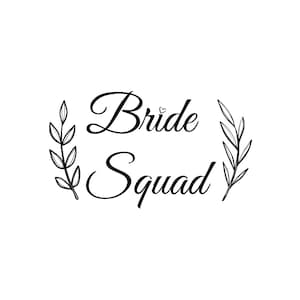 Bride Squad Svg, Team Bride Svg, Bride Svg, Wedding Svg, Married Svg ...