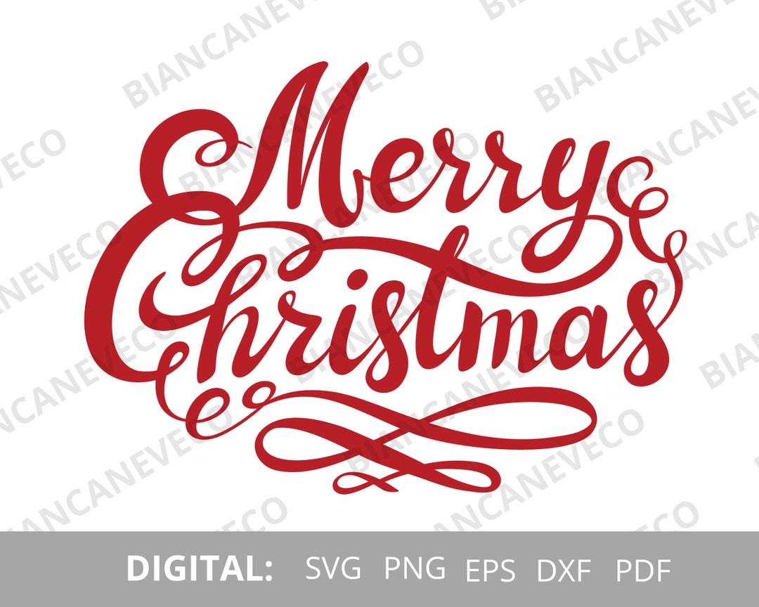 Merry Christmas Text SVG, Merry Christmas PNG, Cut Files for Cricut ...