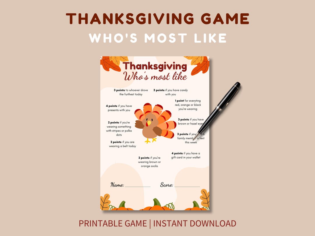 Thanksgiving Who's Most Like Game Fun Family Games Printable ...