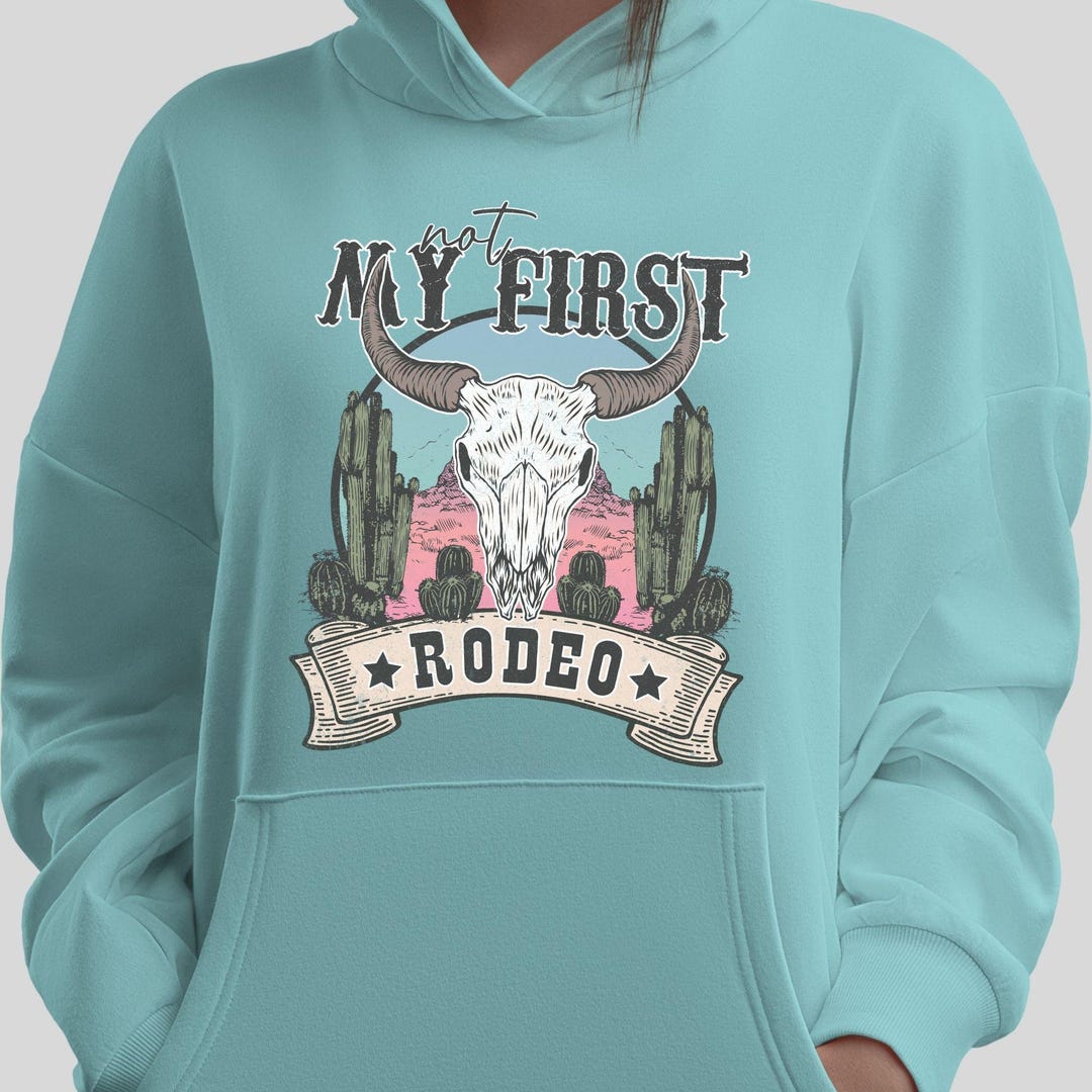Not My First Rodeo Sweat, Vintage Cowboy Sweat, Country Music, Western ...