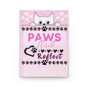 Cat Paws and Reflect Hardcover Youth Notebook Journal Matte | Cute ...