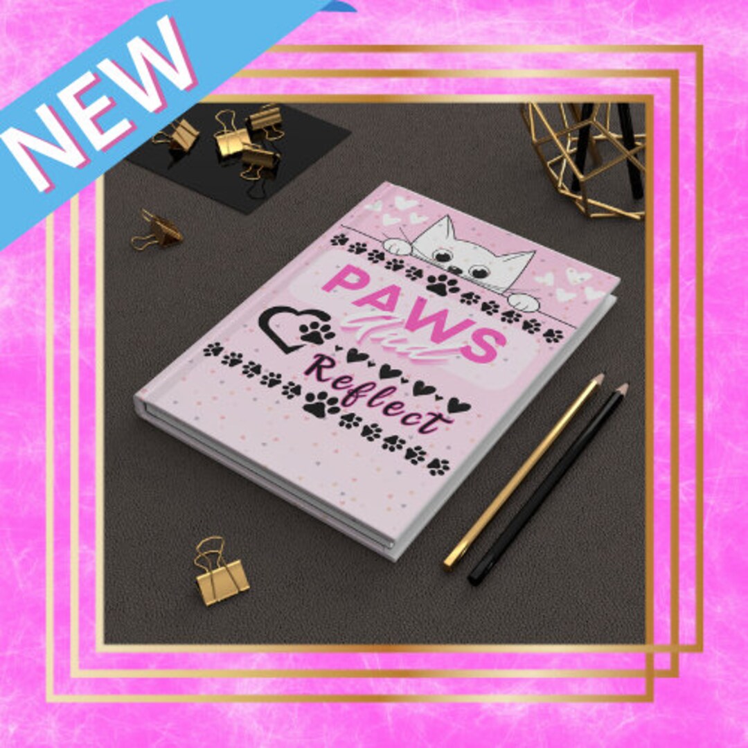 Cat Paws and Reflect Hardcover Notebook Journal Matte Cute Kitty Paw ...