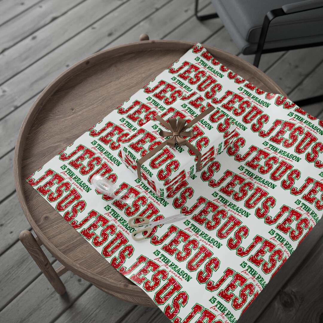 Specialty Religious-themed Wrapping Paper: Jesus is the Reason for the ...