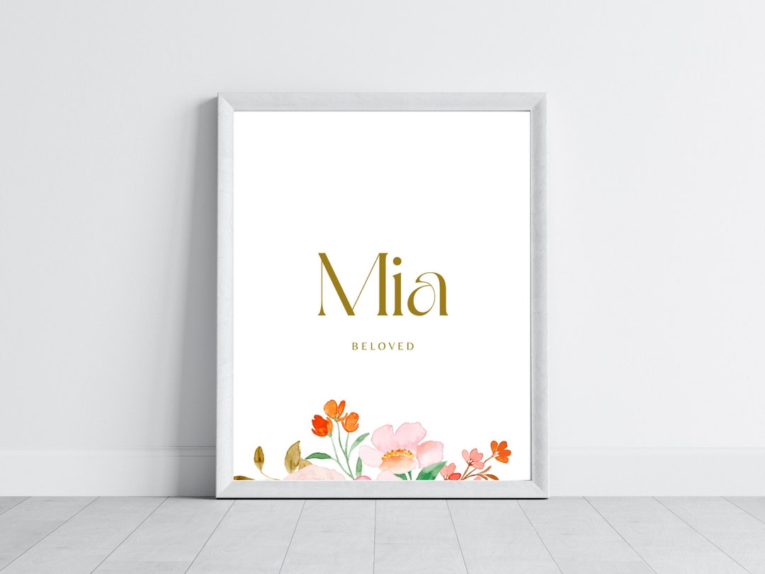 Poster First Name Meaning to Print Mia, First Name Origin, First Name ...