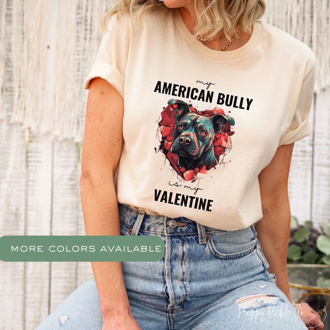American Bully Valentines Day Shirt, Bully Mom Tshirt, Bully Mama ...