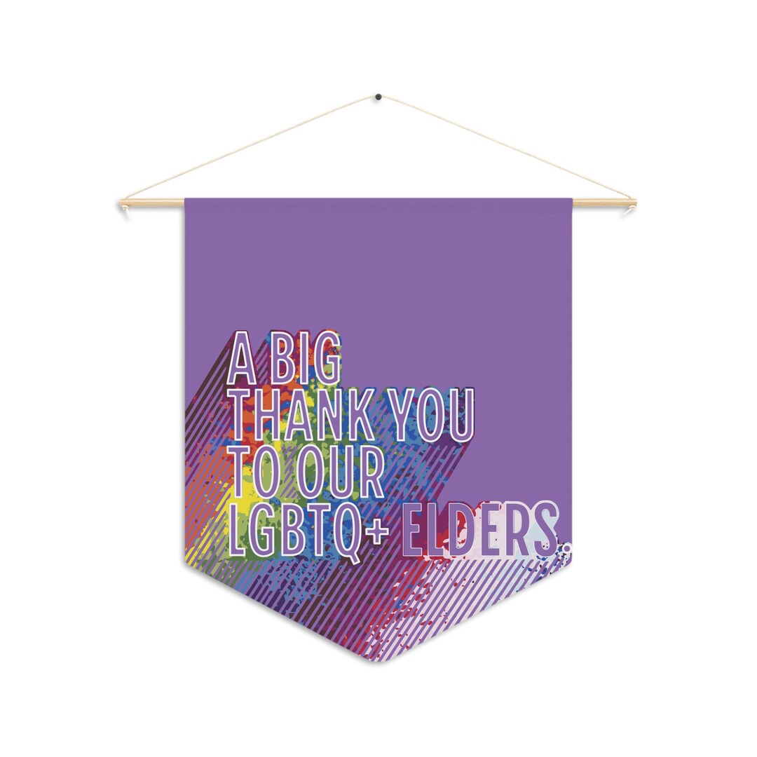LGBTQ+ Elders Pennant, Pride Flag Thank You Banner, Lgbt Wall Decor ...