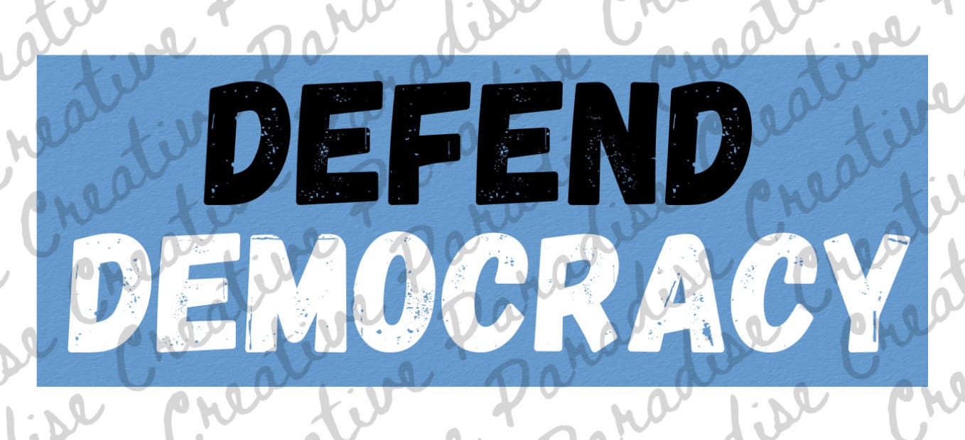Defend Democracy PNG Instant Download - Etsy
