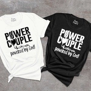 Power Couple Shirts, Christian Gifts, Husband and Wife T-shirt ...