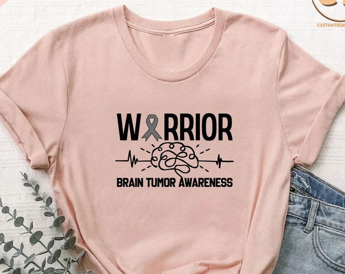 Brain Tumor Awareness Shirt,brain Tumor Warrior Shirt,brain Cancer ...