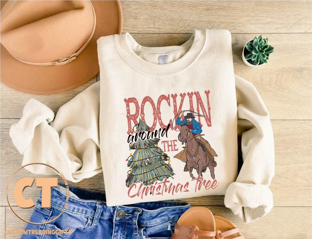 Western Christmas Sweatshirt, Rockin Around the Christmas Tree, Vintage ...