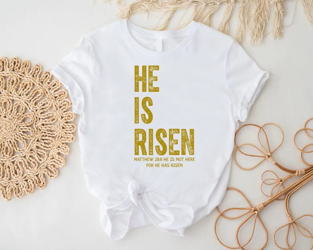 Retro Jesus Shirt, He is Risen Matthew 28 6, Faith Easter Tee ...