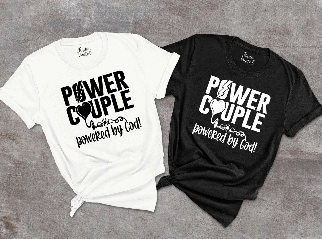 Power Couple Shirts, Christian Gifts, Husband and Wife T-shirt ...