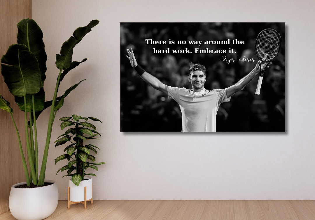 Roger Federer Quote Canvas Poster Art,roger Federer Poster Print Art ...