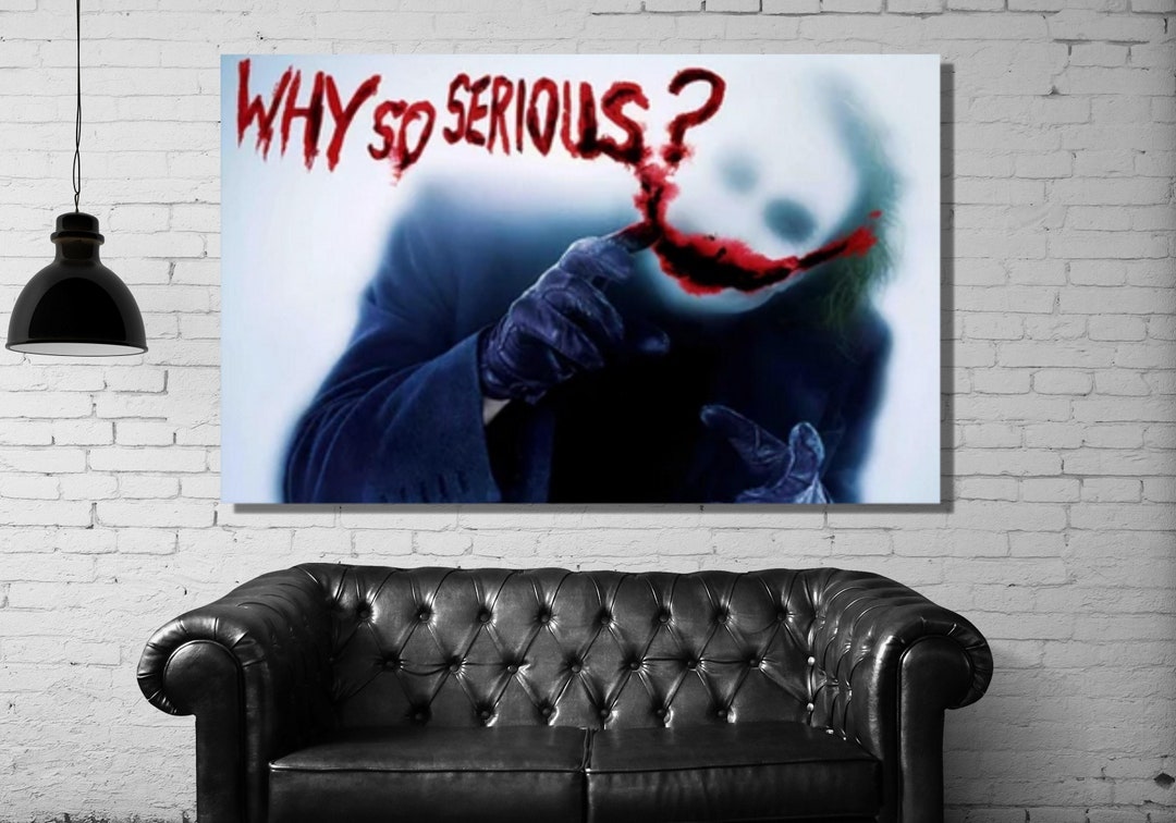 Joker Why so Serious Canvas Poster,joker Why so Serious Canvas Art ...